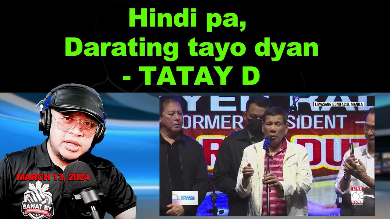Hindi pa, Darating tayo dyan- TATAY D - YouTube