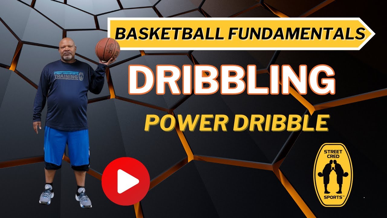Power Dribble | Basketball Fundamentals | Street Cred Sports Training ...
