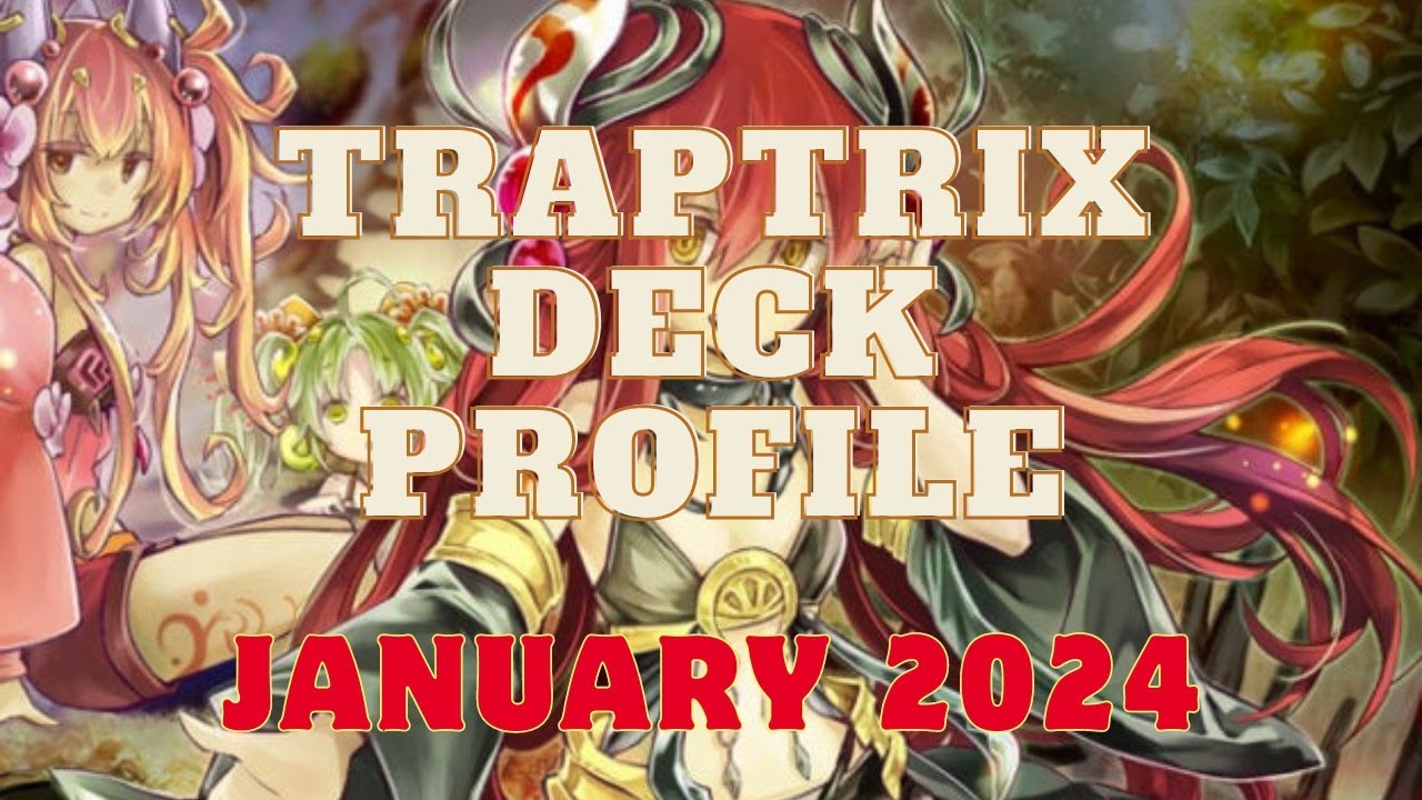 YU-GI-OH! TRAPTRIX DECK PROFILE! JANUARY 2024! - YouTube