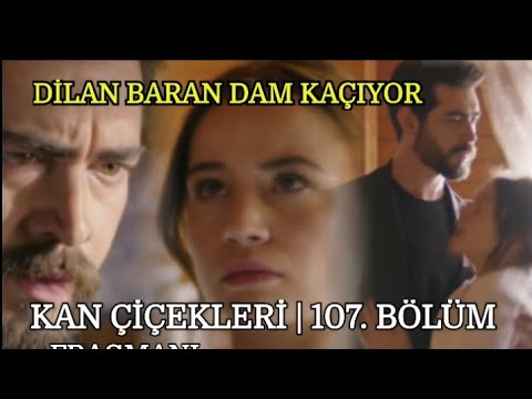 Kan Çiçekleri 107. bölüm  Fragmanı - blood flowers episode 107
