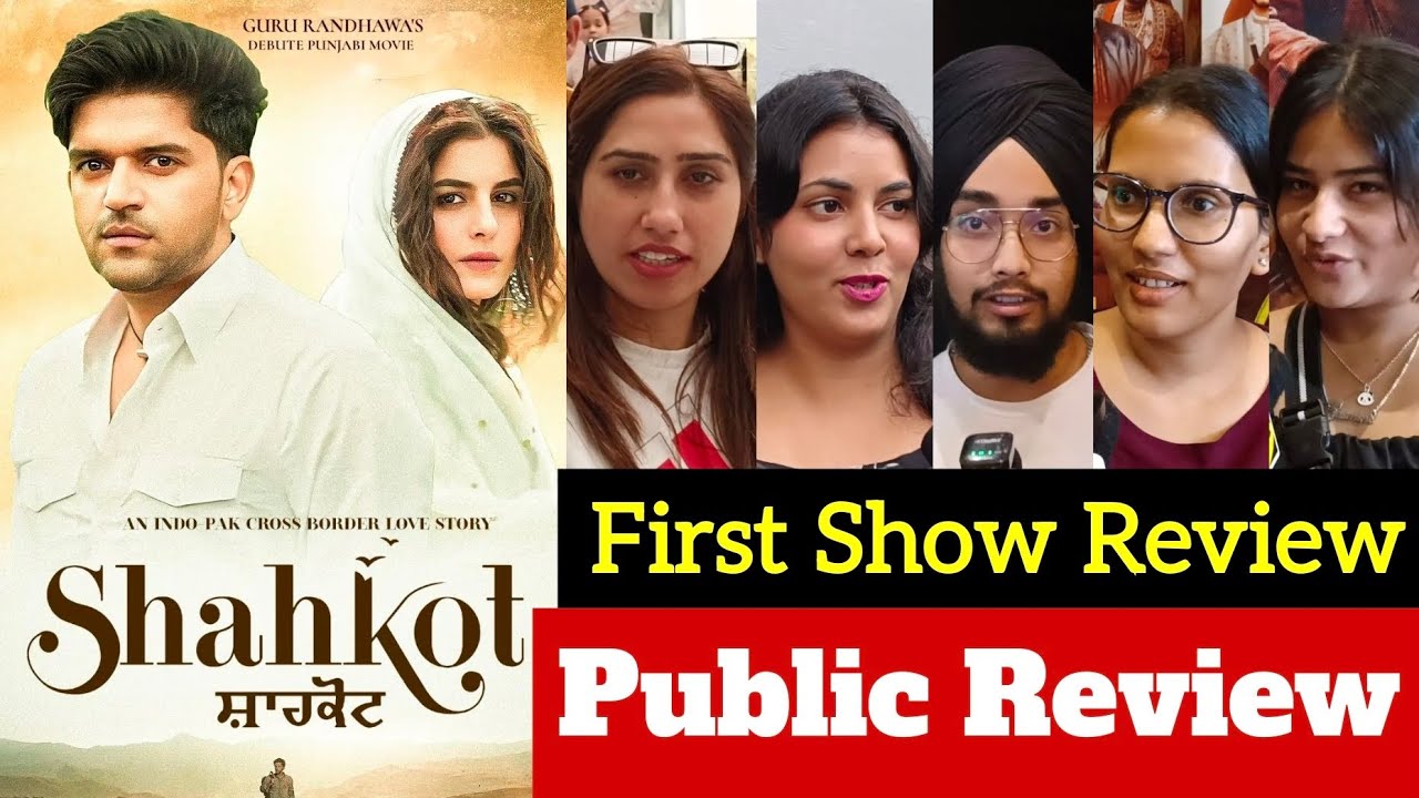 Shahkot Review | Shahkot Public Review | Shahkot Movie Review | Shahkot ...