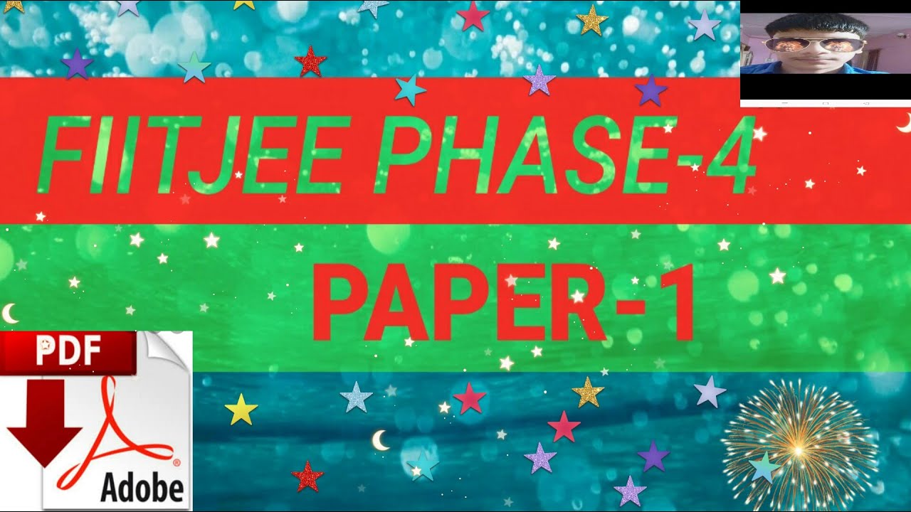 Fiitjee phase 4 test paper 1 with solutions - YouTube