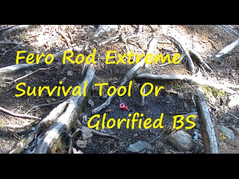Fero Rod!! Extreme Survival Tool or Glorified BS ? - YouTube