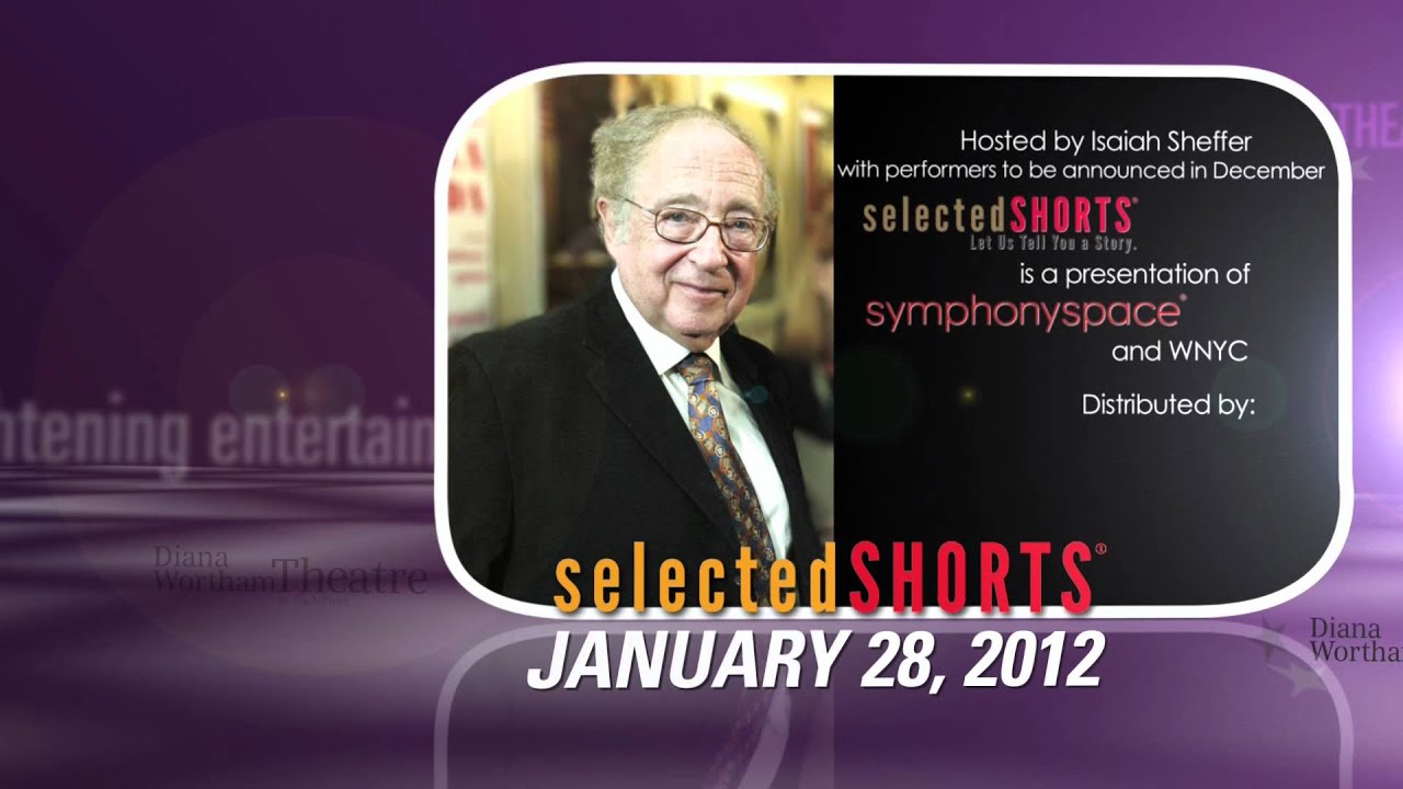 Selected Shorts with host Isaiah Sheffer - YouTube