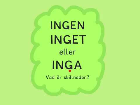 Ingen, inget eller inga? Obestämda pronomen - YouTube