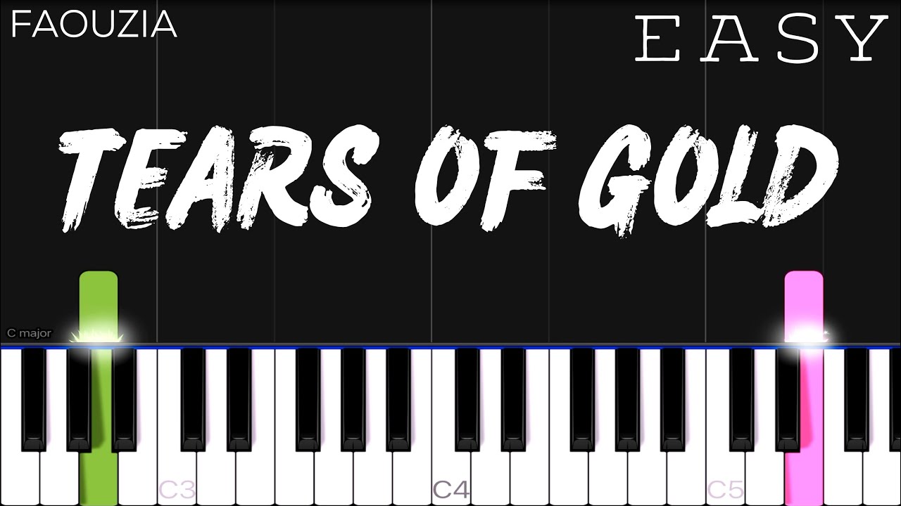 Faouzia - Tears Of Gold | EASY Piano Tutorial - YouTube