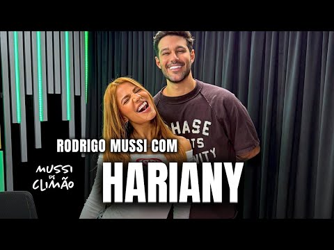 Mussi de Climão: Hariany