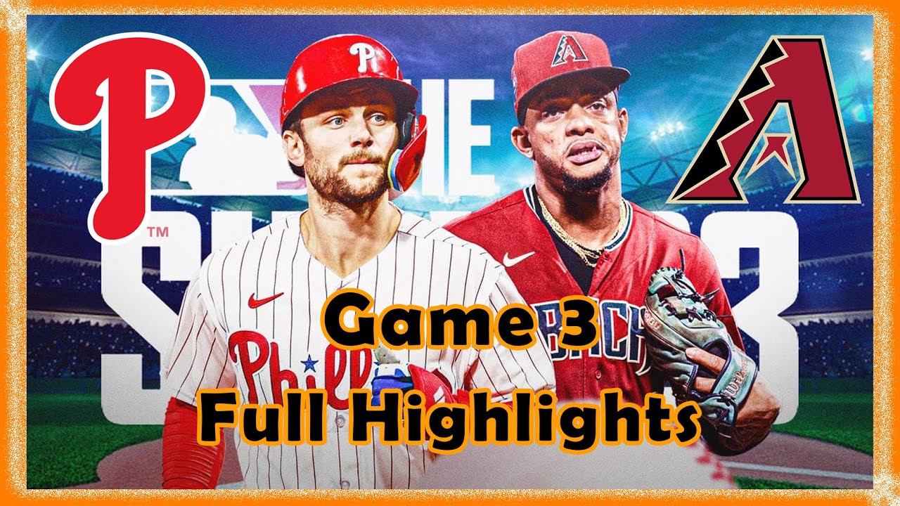 MLB Highlights - Phillies vs D-backs [ NLCS Game 3 ] 2023 - YouTube