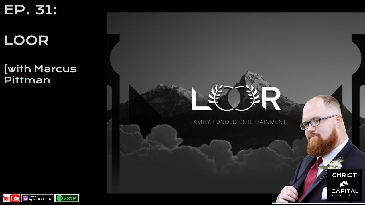 Ep. 31 - LOOR [with Marcus Pittman] - YouTube