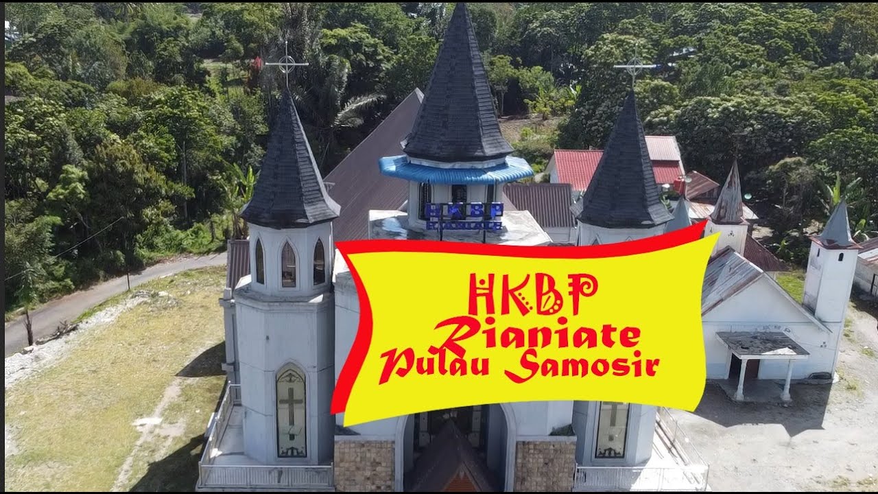 HKBP Rianiate Samosir - YouTube