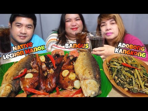 NATIVE LECHON MANOK, BANGUS, ADOBO KANGKONG | MUKBANG ASMR Alex & Sha ...