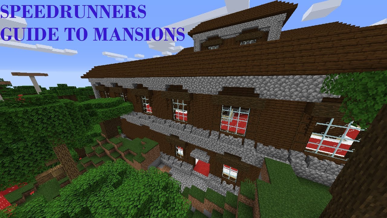 Speedrunners Guide to Mansions - YouTube