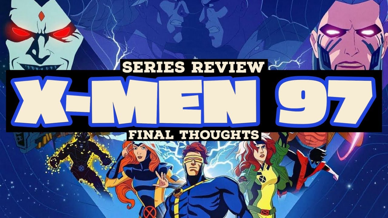 X-MEN 97 Series Review/Final Thoughts #xmen97 #xmen #seriesreview # ...
