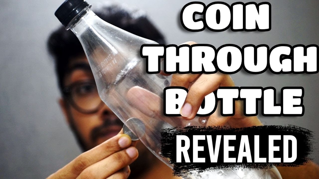 MAGIC TRICK REVEALED || LEARN THE IMPOSSIBLE COIN THROUGH BOTTLE TRICK ...