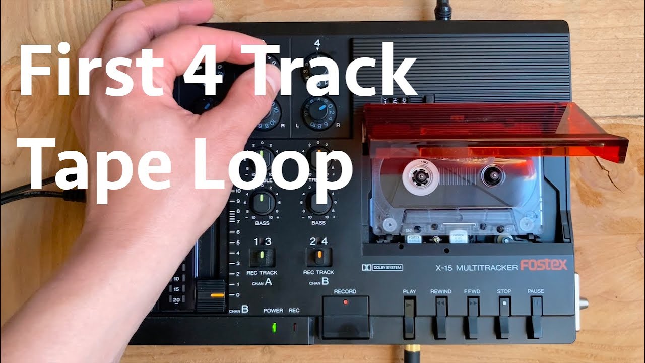 First 4 Track Tape Loop - YouTube