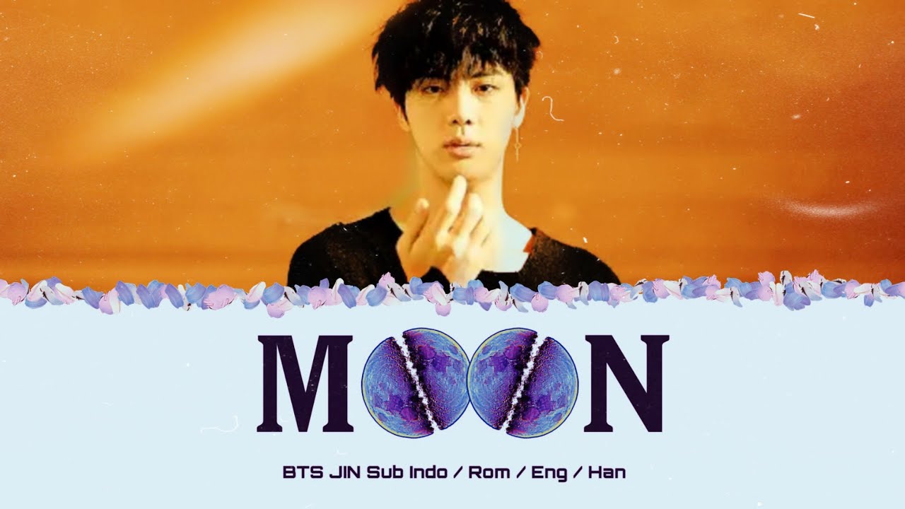 BTS - Moon lyrics (Color Coded Lyrics Sub Indo / Eng / Rom /Han) - YouTube