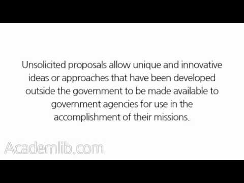 What are unsolicited proposals?