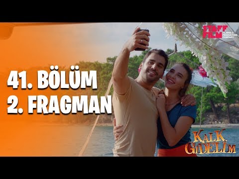 Kalk Gidelim 41. Bölüm 2. Fragman
