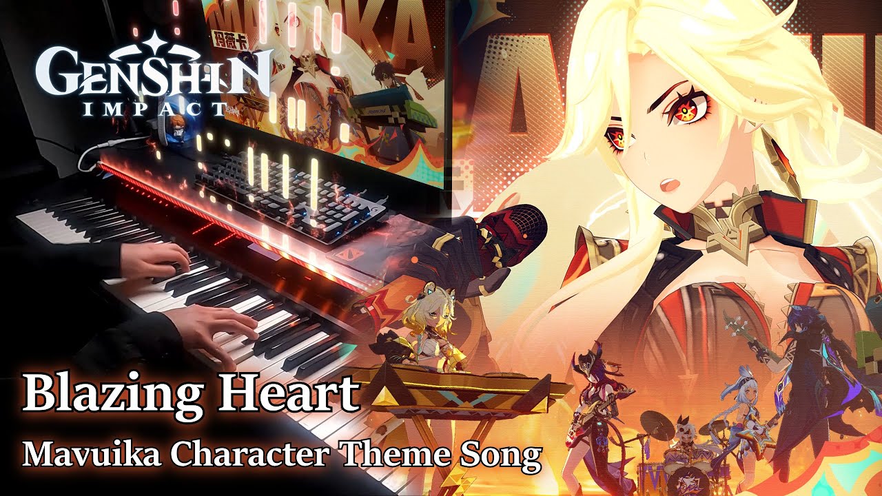 Mavuika: Blazing Heart/Genshin Impact Character Theme Piano Arrangement - YouTube
