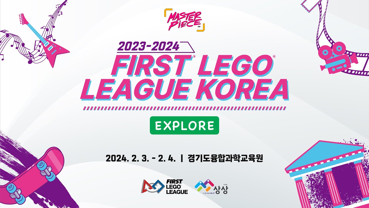 2023-2024 FIRST LEGO League Korea MASTERPIECE_EXPLORE(그룹1) - YouTube