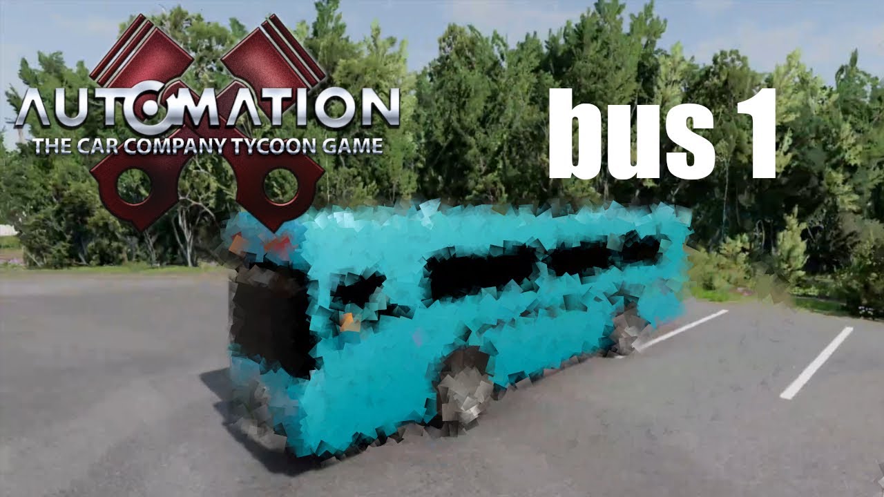 Designing and Building an Insane Bus | Automation The Car Company ...