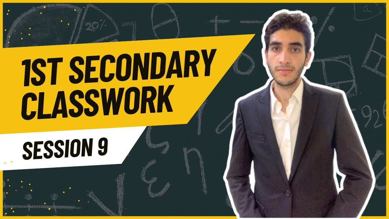 Class Worksheet - Session 9 | 1st Secondary (1st Term) - YouTube