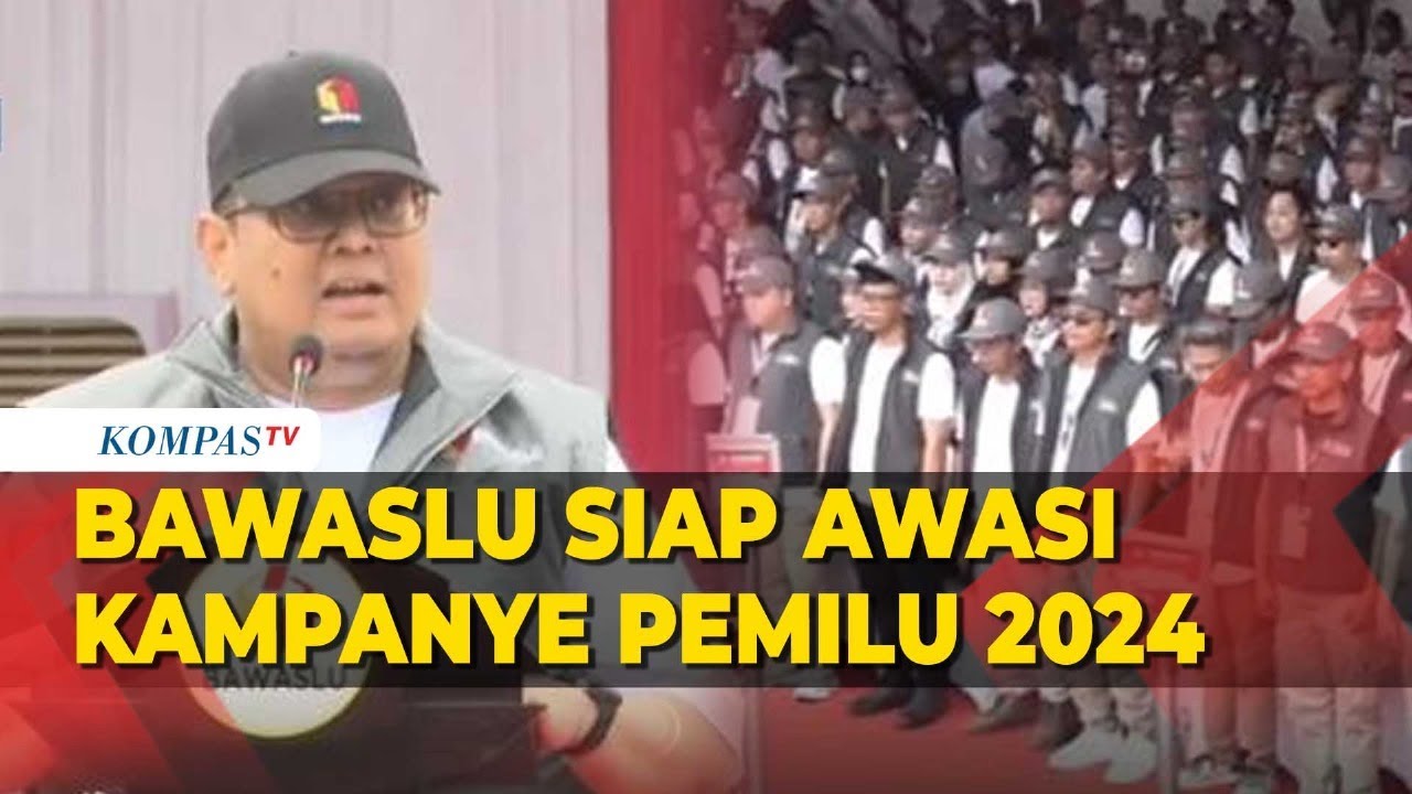 [full] Gelar Apel Siaga Bawaslu Siap Awasi Tahapan Kampanye Pemilu