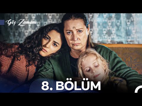 #YENİDEN Göç Zamanı 8. Bölüm