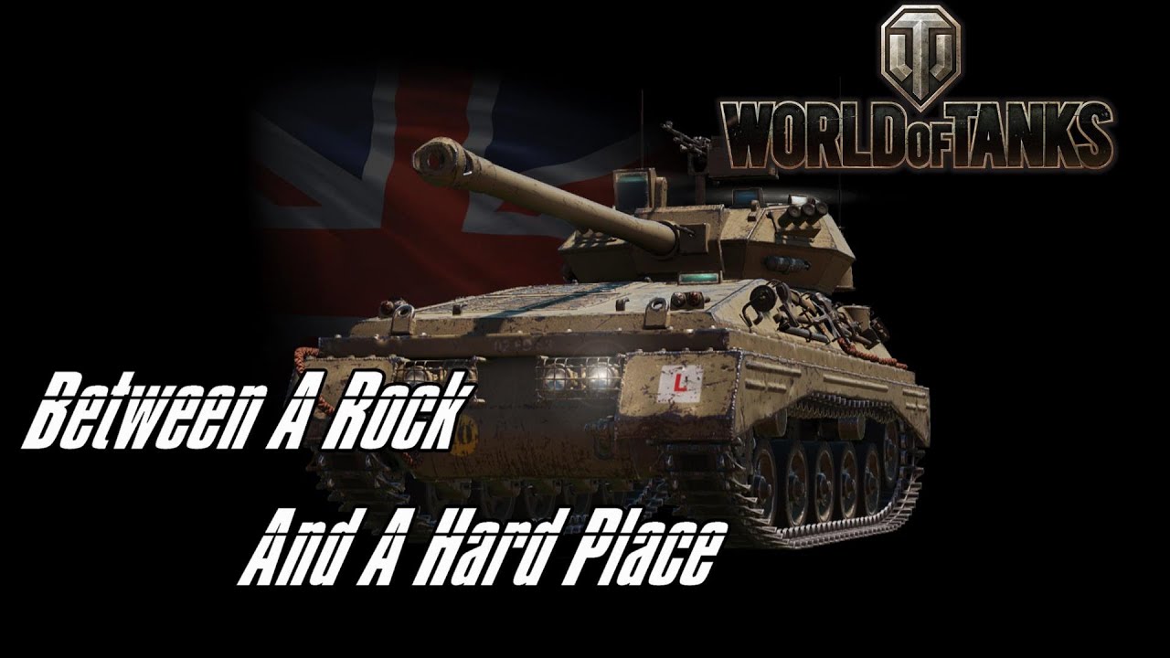 World of Tanks - Between A Rock And A Hard Place - YouTube