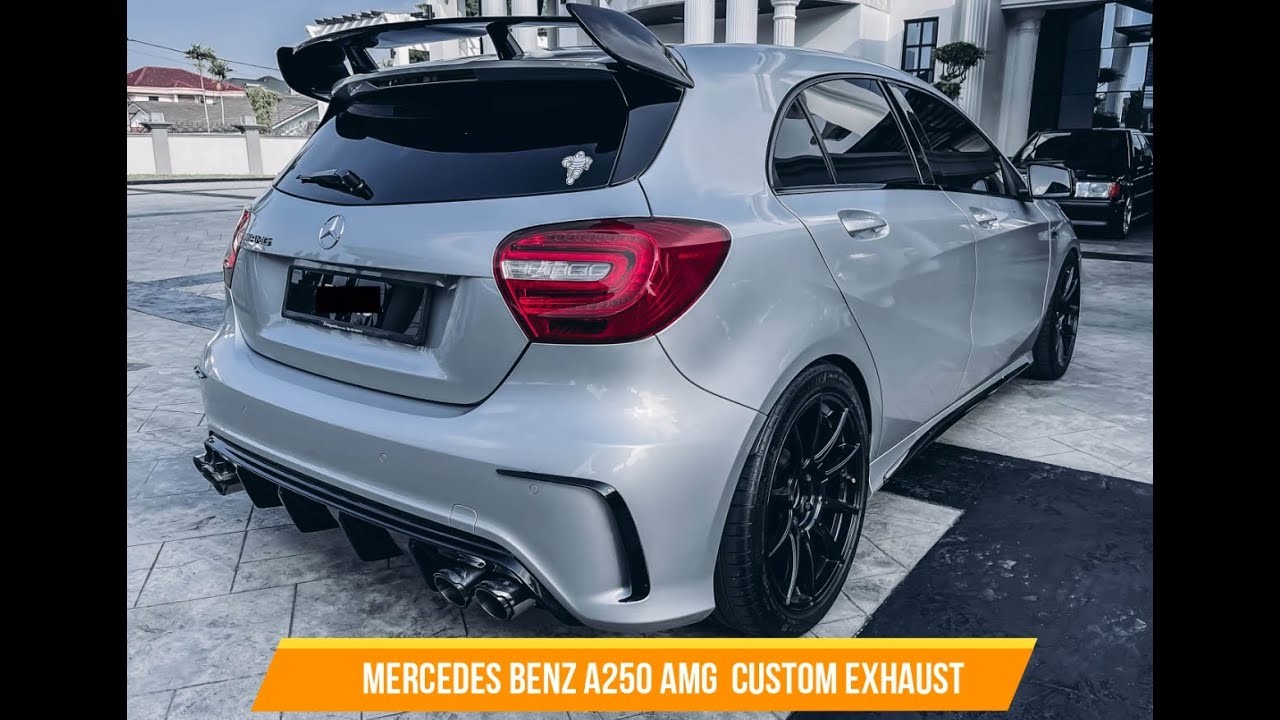 MERCEDES BENZ A250 AMG CUSTOM EXHAUST LOUD DCT FART ! - YouTube