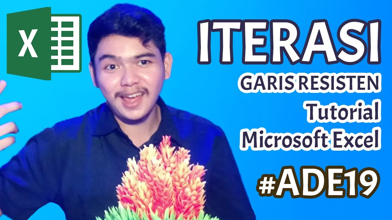 Proses Iterasi Dalam Garis Resisten ~ Tutorial Excel #ANDEK19 - YouTube