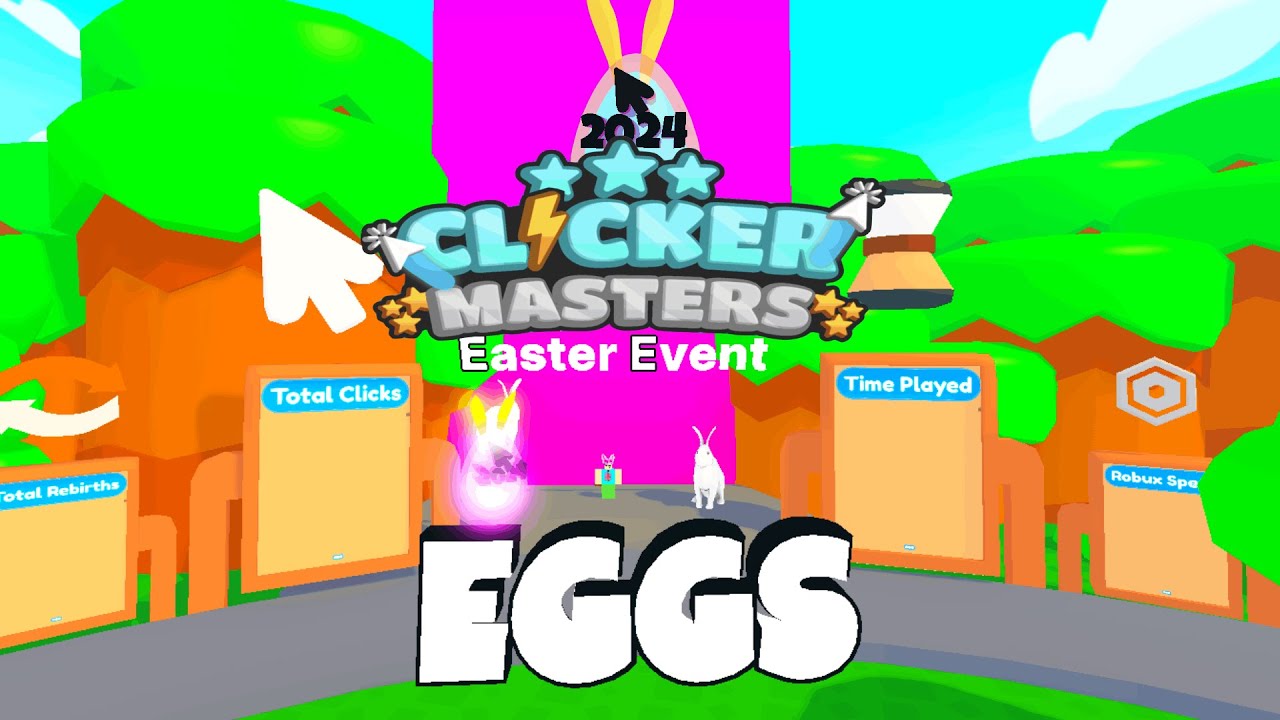 Making a Egg Hunt For Clicker Masters! - YouTube