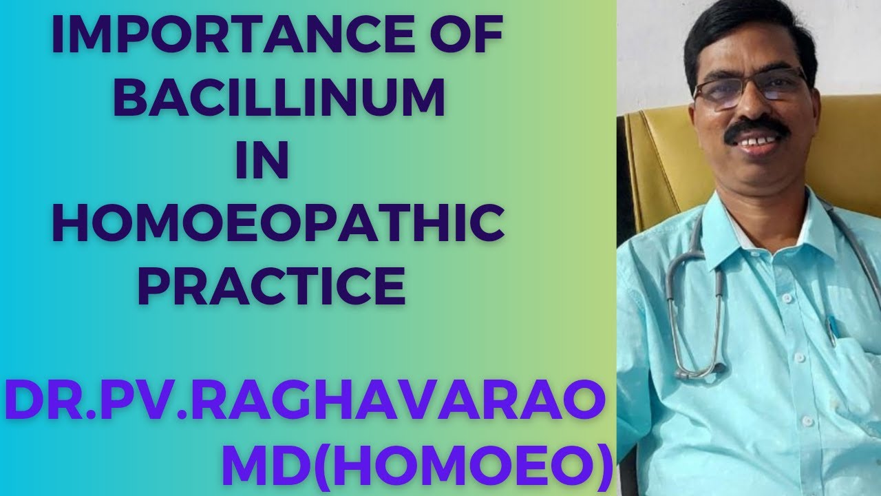 IMPORTANCE OF BACILLINUM IN HOMOEOPATHY - YouTube