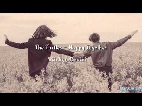 The Turtles - Happy Together | Türkçe Çeviri |