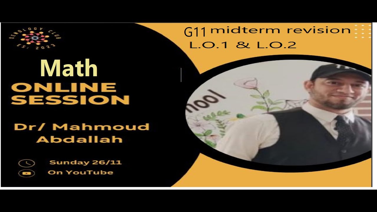 G11 midterm revision for Math L.O.1+L.O.2 - YouTube