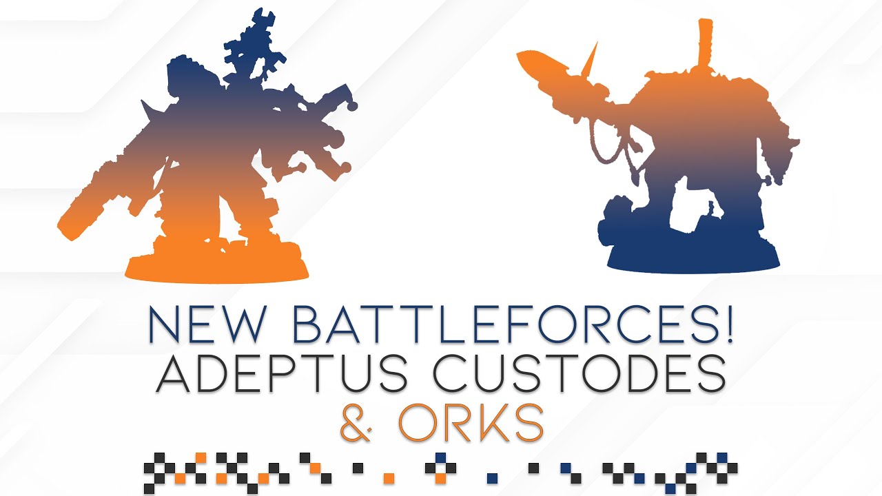 New Orks & Adeptus Custodes Battleforces! | First Impressions | Talking ...