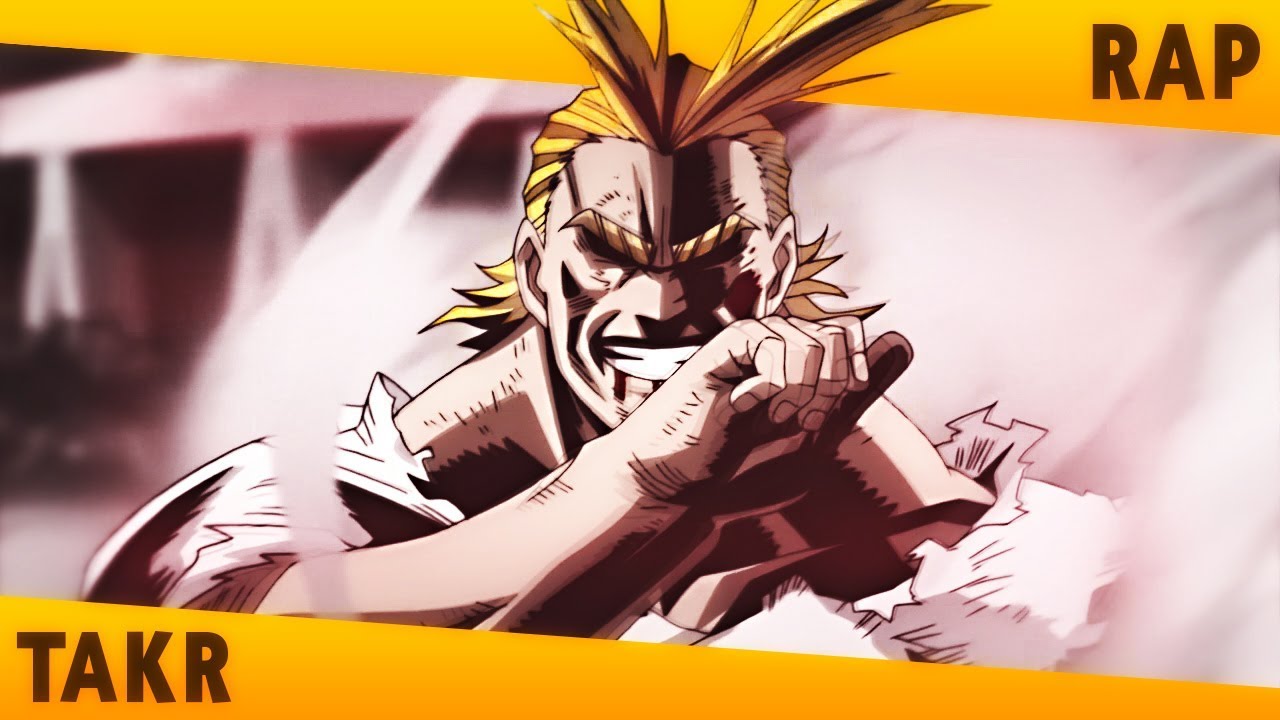 O Rap Sombrio do All Might (Boku no Hero Academia) | Takeru - YouTube