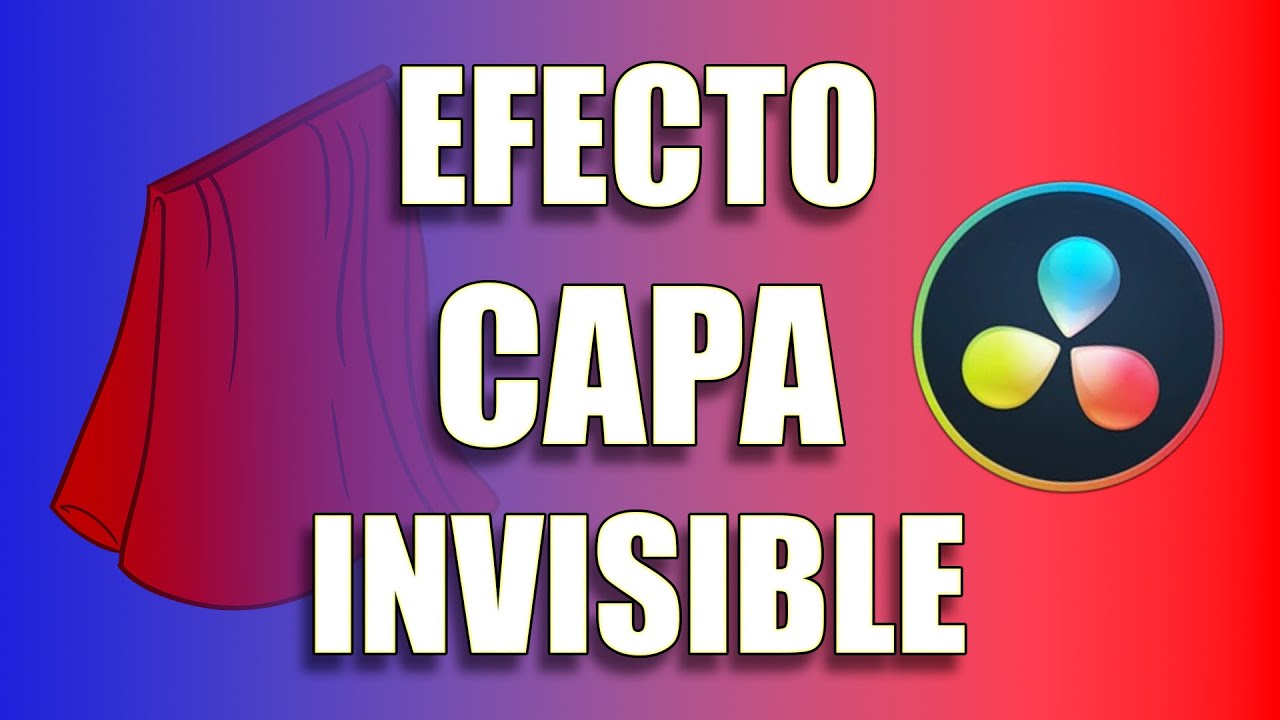Cómo hacer el EFECTO de CAPA INVISIBLE en DaVinci Resolve - YouTube