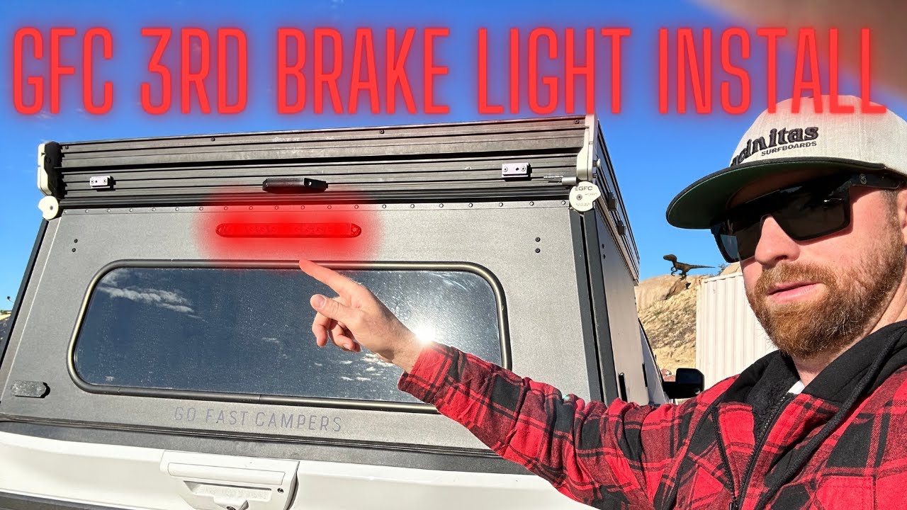 Ford F150 or Raptor 3rd Brake light install for Go Fast Camper GFC or ...