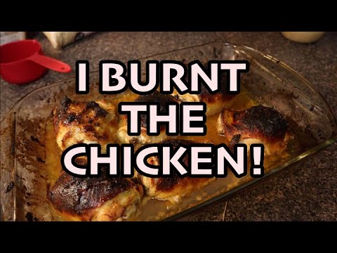 I BURNT THE CHICKEN!! - YouTube