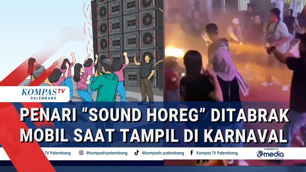 Penari "Sound Horeg" Ditabrak Mobil saat Tampil di Karnaval, 4 Terluka ...