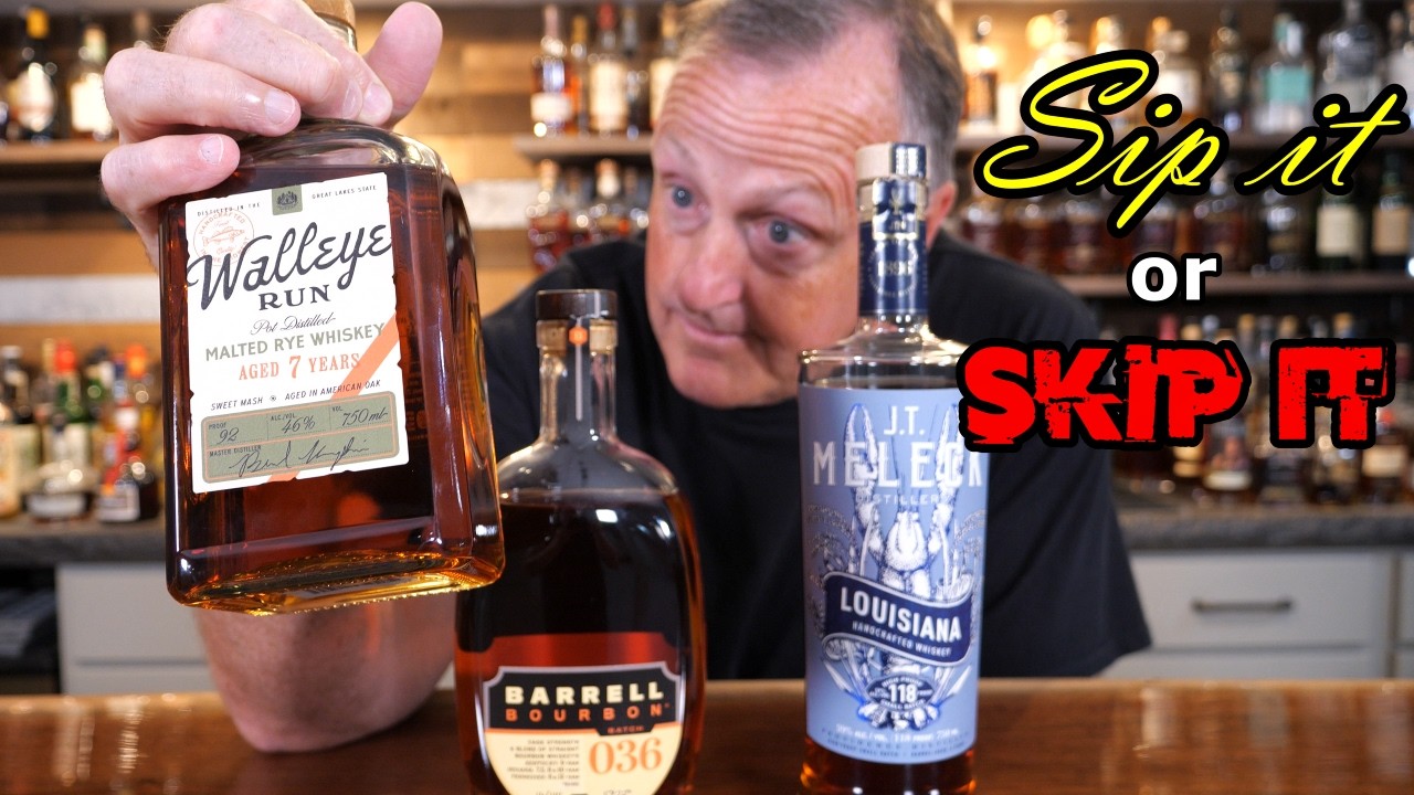 We Tried and Ranked 3 Fantastic Whiskey! | Sip it or Skip it - YouTube