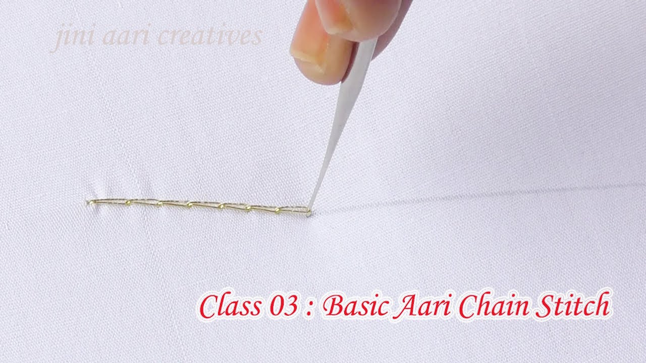 Class 03 : Aari basic chain stitch for beginners | Aari chain stitch | Jini aari creatives - YouTube