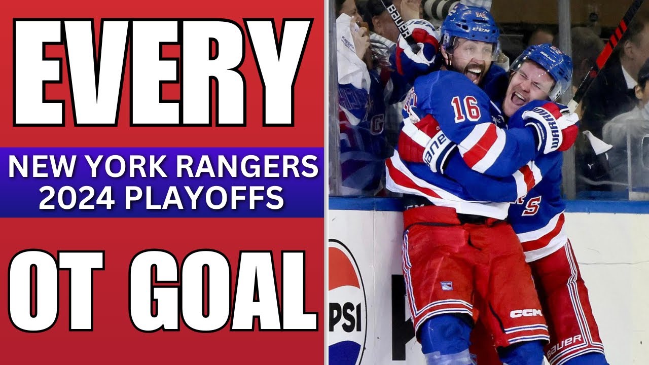 Every New York Rangers Overtime Goal in the 2024 Playoffs - YouTube