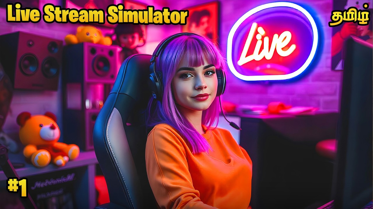 Started Live Stream | 😍Streamer Life Simulator | Tamil | George Gaming ...