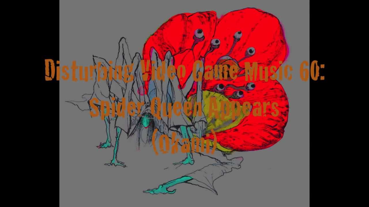 Disturbing Video Game Music 60 Spider Queen Appears Okami Youtube