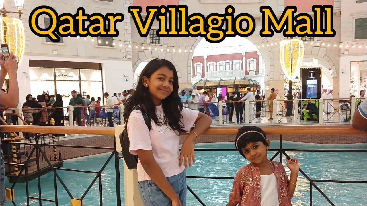 Qatar Villagio Mall 2023 Chintharu innoos world #qatar # ...