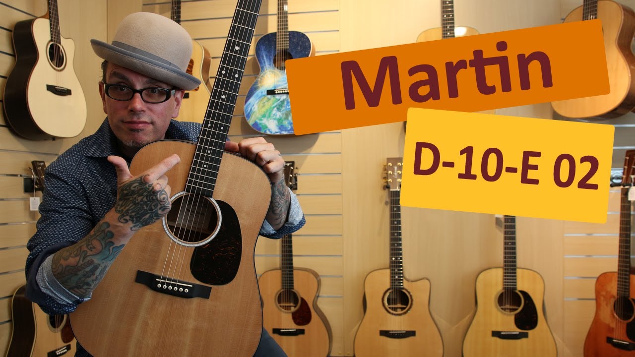 Martin D-10-E 02 Akustikgitarre | Played by The Bluestramp | Musik ...