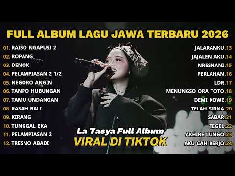 FULL ALBUM RAISO NGAPUSI 2 - LA TASYA FULL ALBUM TERBARU - LAGU JAWA TERBARU 2026