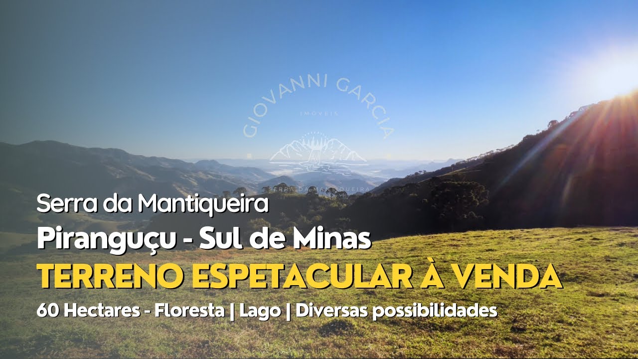 Terreno Espetacular de 60 Hectares à Venda no Sul de Minas - Piranguçu ...
